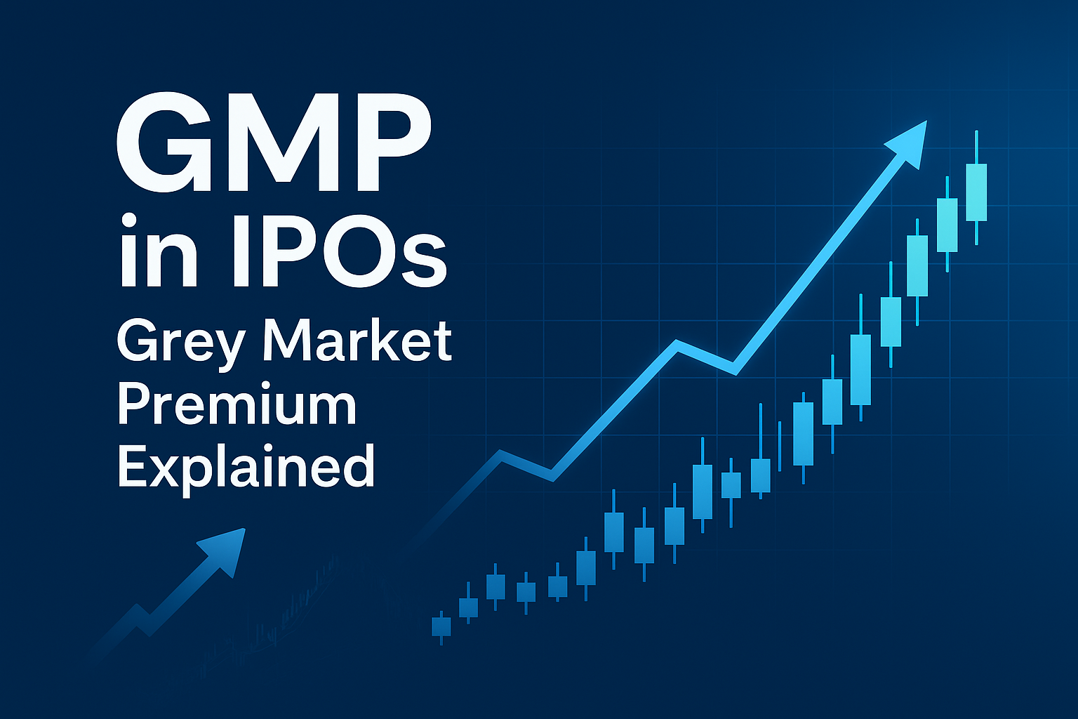 GMP in IPOs: Grey Market Premium Explained